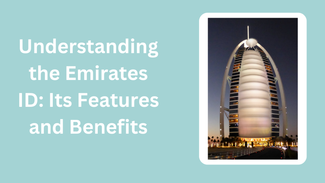 The Complete Guide to Apply Emirates ID in the UAE – emiratesidcheck.com